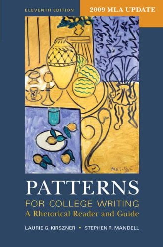 Pre-Owned Patterns for College Writing with 2009 MLA Update: A ...