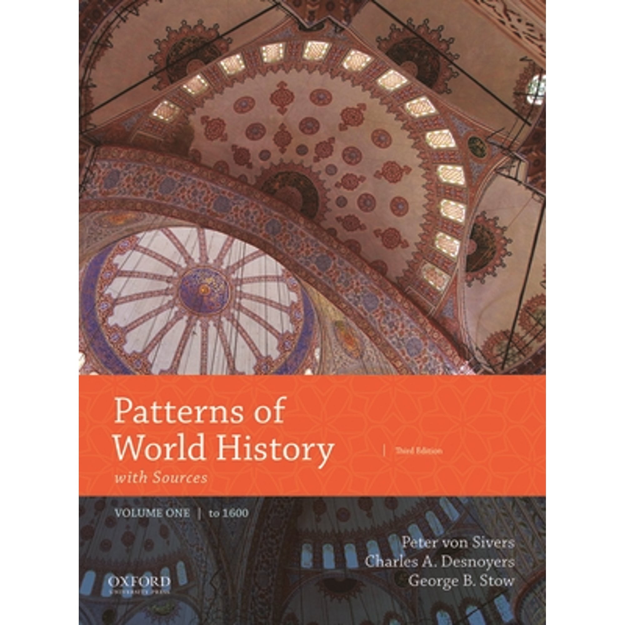 Pre-Owned Patterns of World History: Volume One: To 1600 with Sources ...