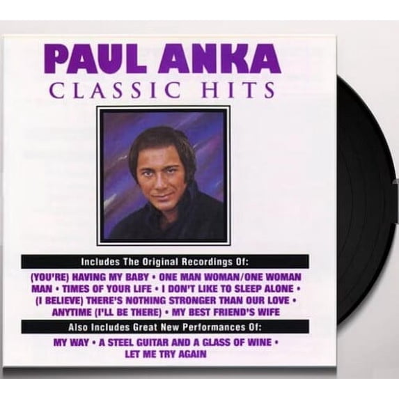 Paul Anka - Classic Hits - Music & Performance - Vinyl - Walmart.com