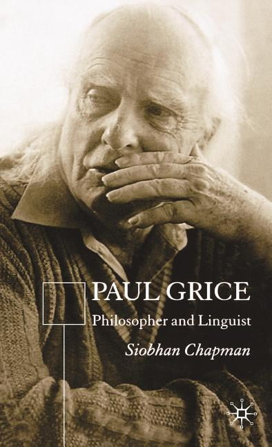 Paul Grice: Philosopher and Linguist (Hardcover) - Walmart.com