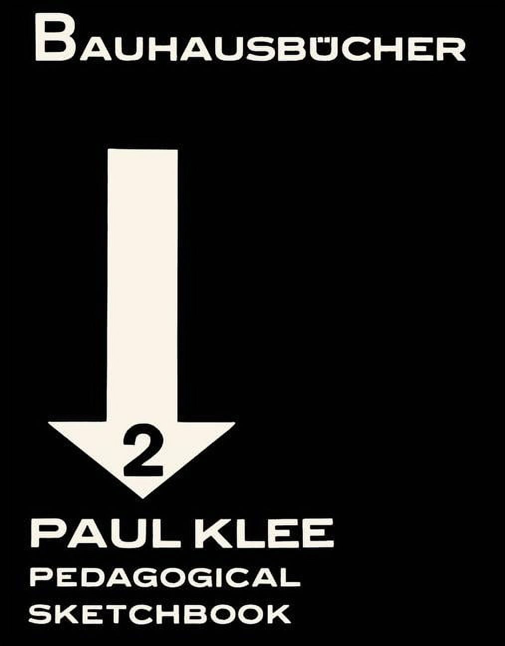 Paul Klee: Pedagogical Sketchbook: Bauhausbücher 2, (Hardcover ...