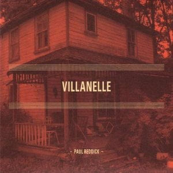 Pre-Owned Paul Reddick - Villanelle (2005) - Walmart.com