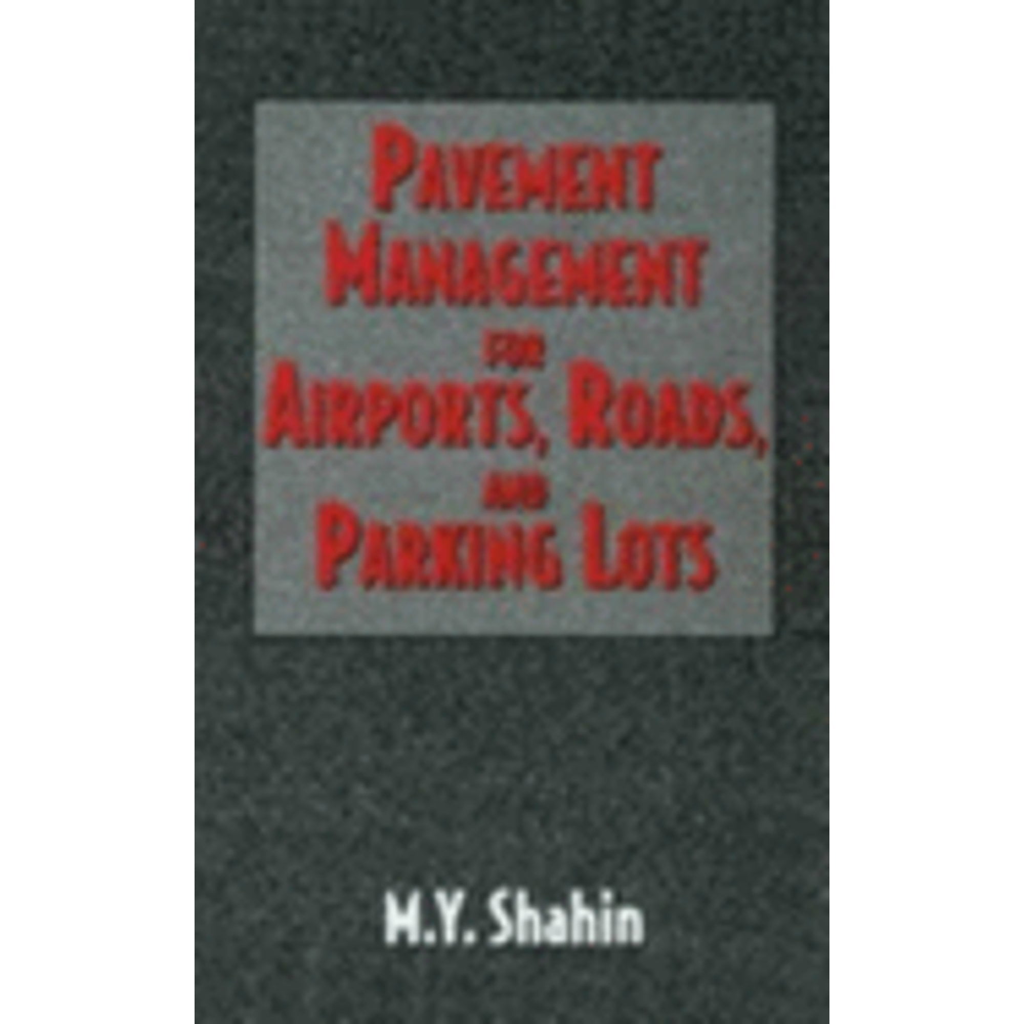 Pre-Owned Pavement Management For Airports, Roads and Parking Lots ...