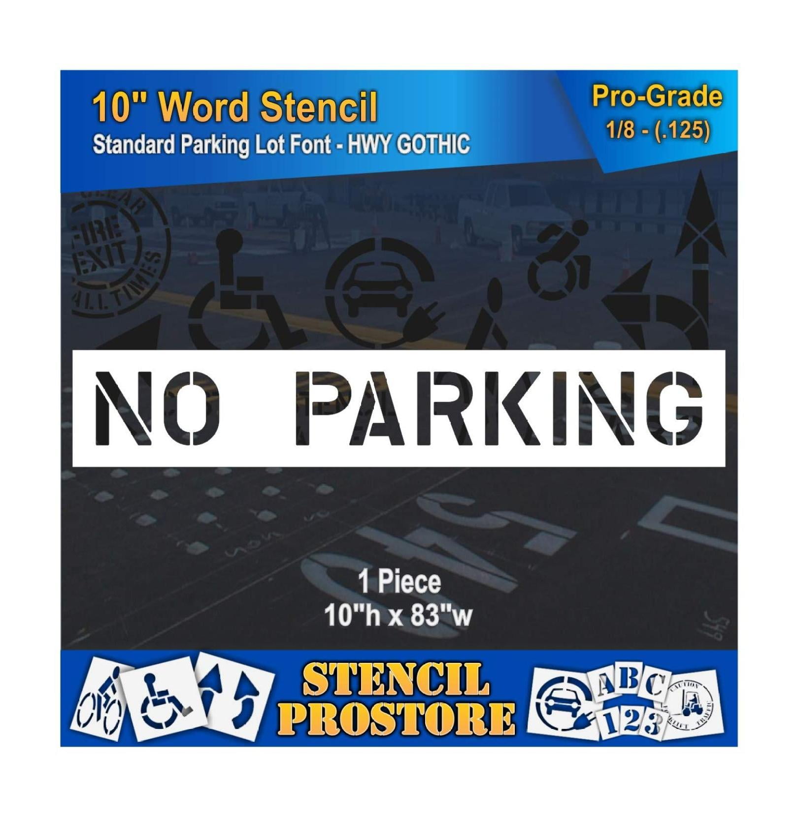 Pavement Marking Stencils - 10 inch NO Parking Stencil - 10" x 82" x 1/ ...