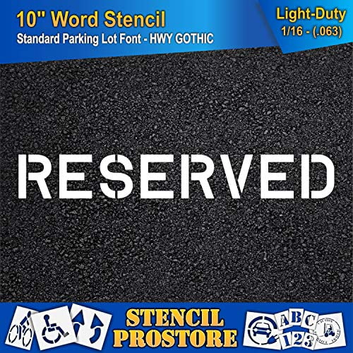 Pavement Marking Stencils - 10 inch Reserved Stencil - 10" x 72" x 1/16 ...