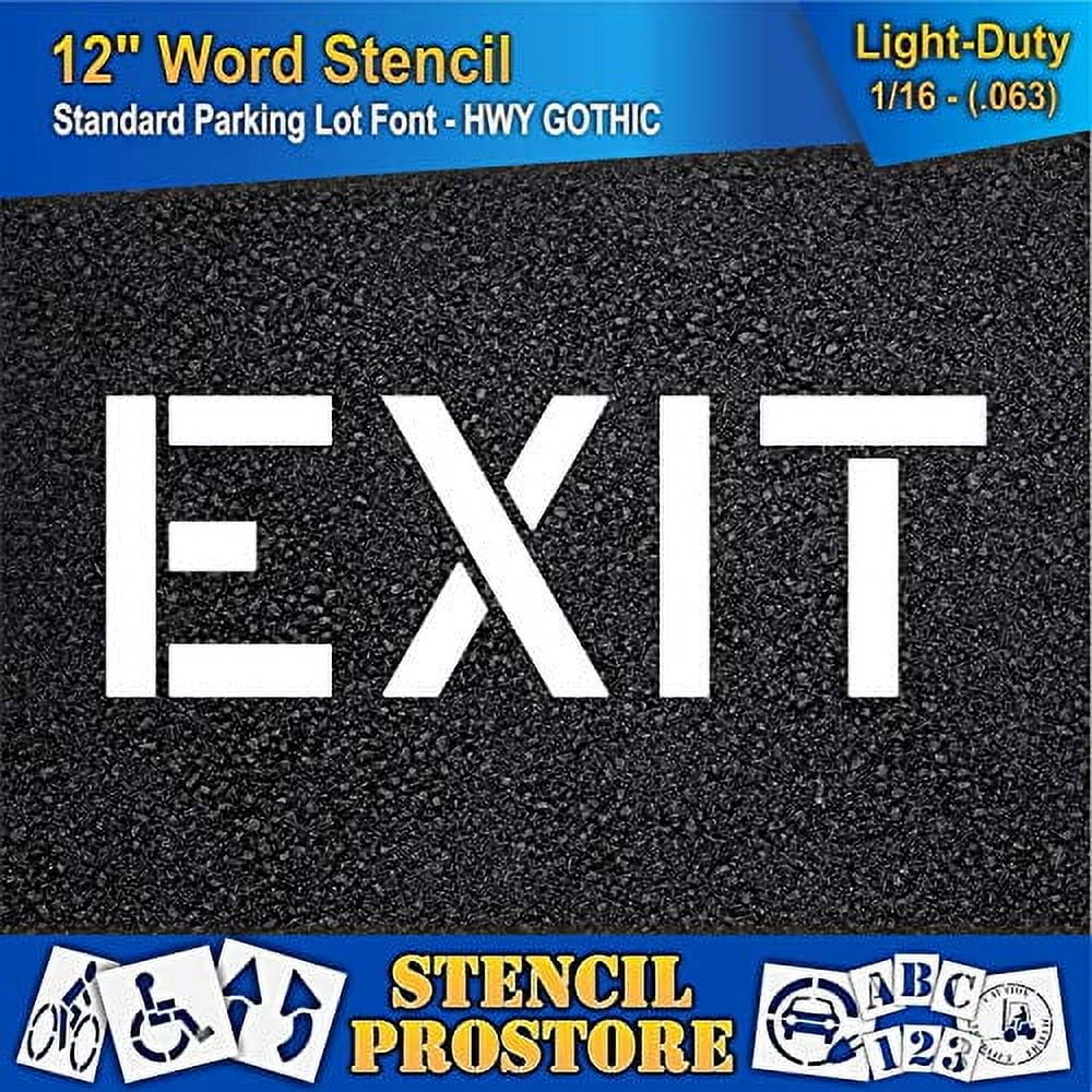Pavement Marking Stencils - 12 inch EXIT Stencil - 12" x 35" x 1/16 ...