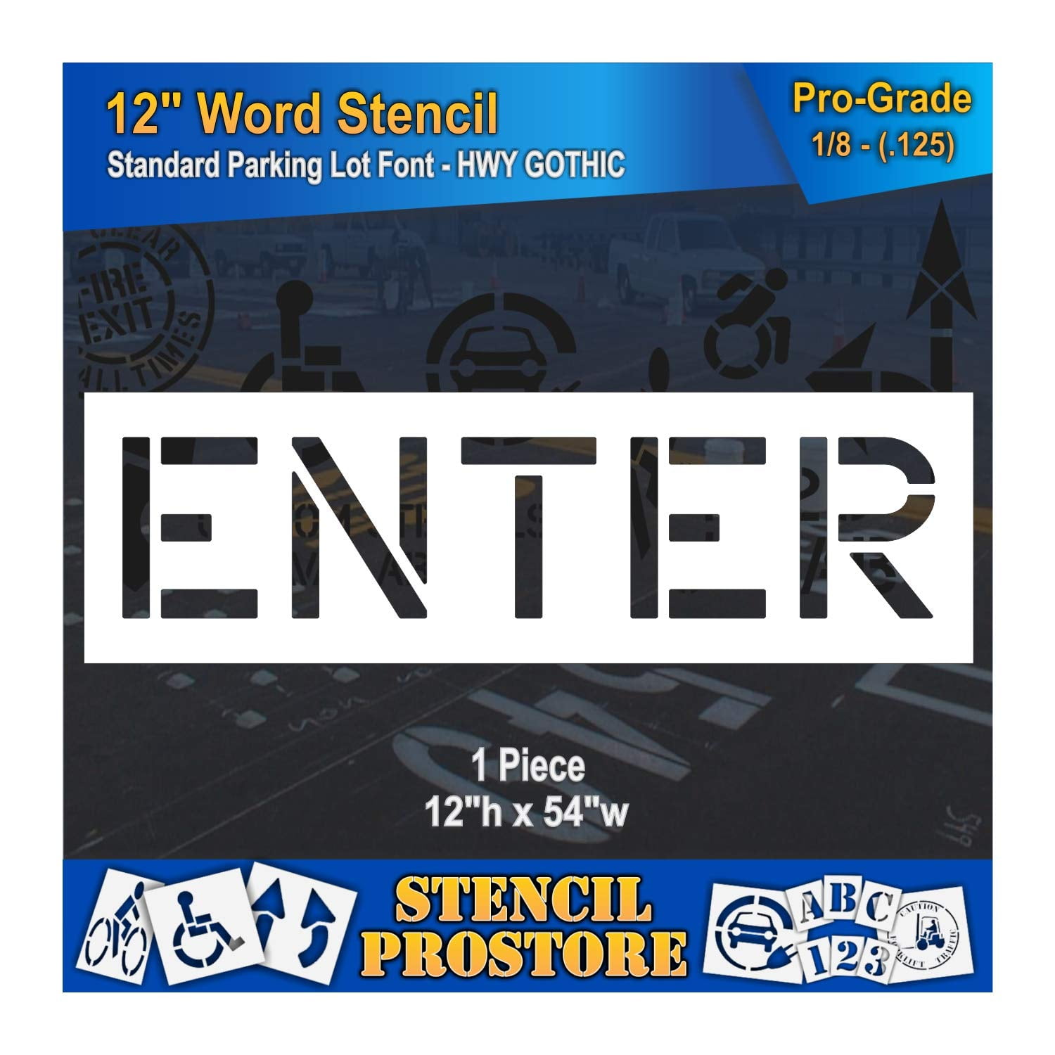 Pavement Marking Stencils - 12 inch Enter Stencil - 12" x 53" x 1/8 ...