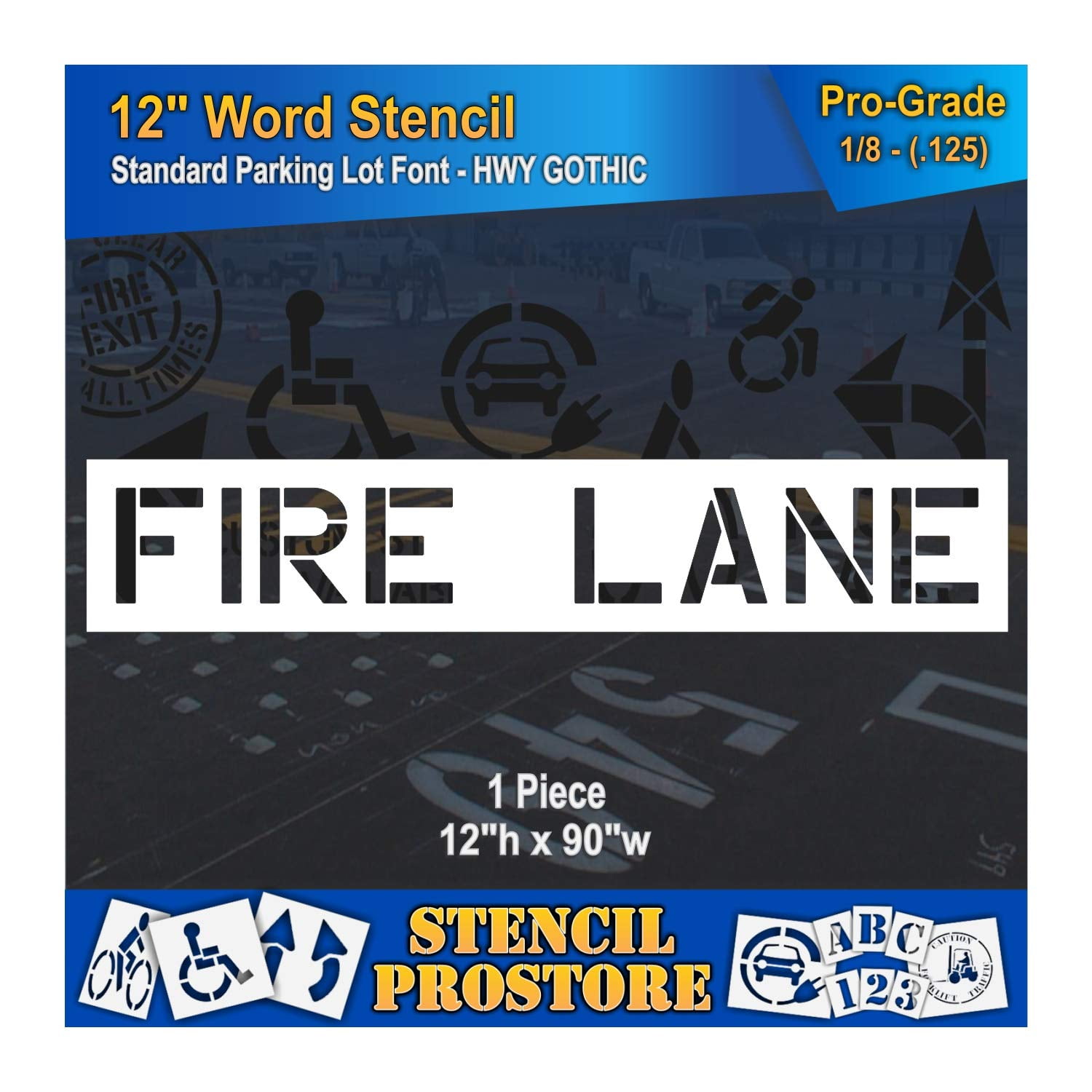 Pavement Marking Stencils - 12 inch FIRE Lane Stencil - 12" x 90" x 1/8 ...