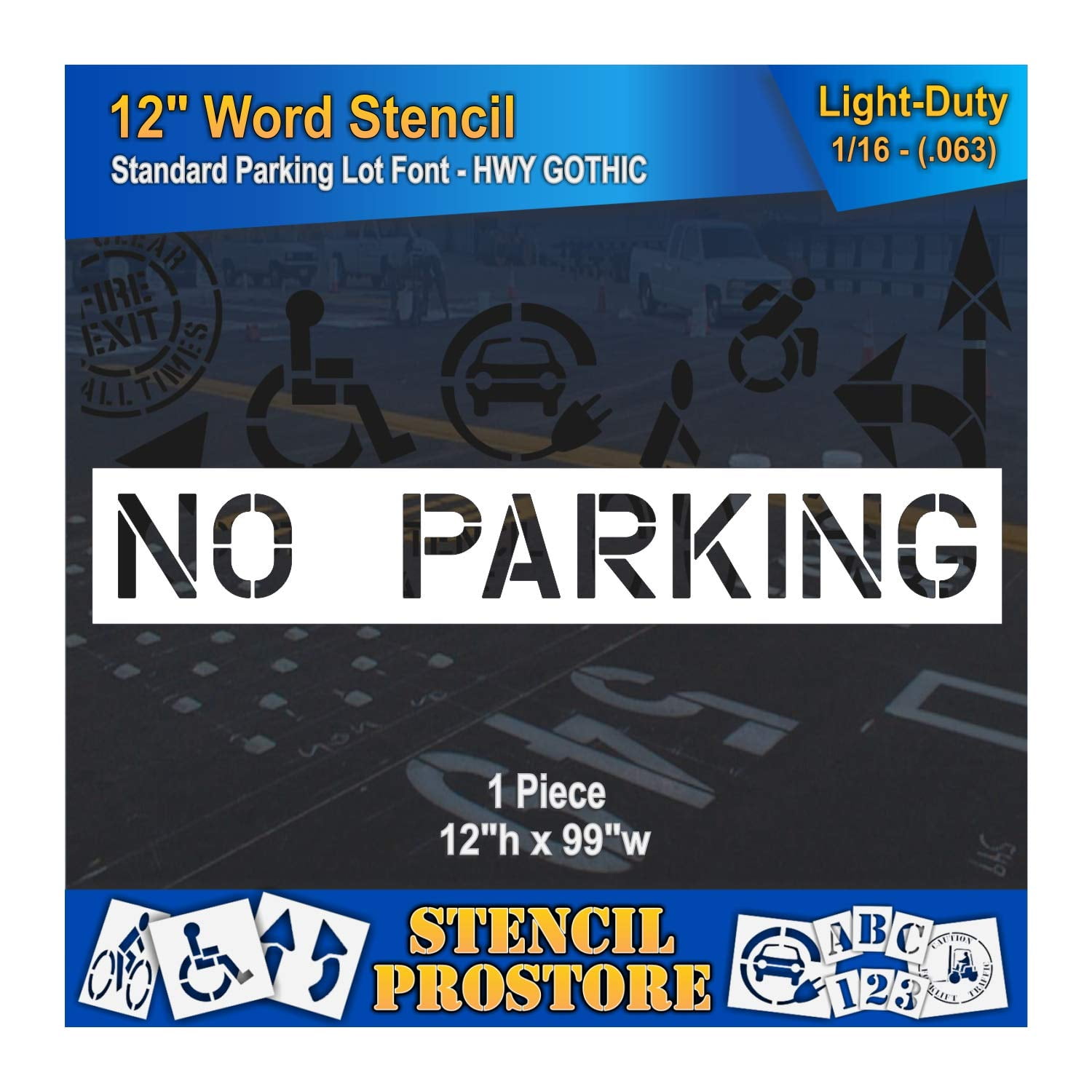 Pavement Marking Stencils - 12 inch NO Parking Stencil - 12" x 98" x 1/ ...