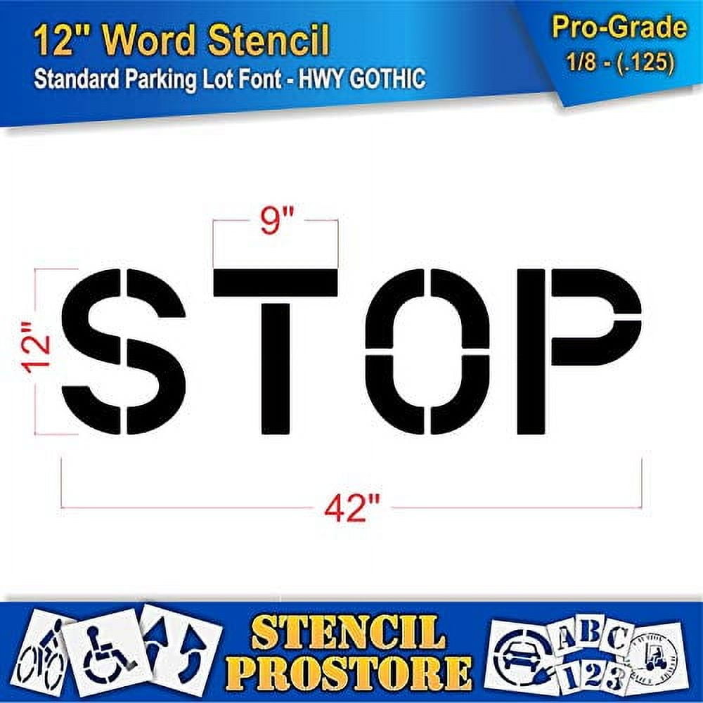 Pavement Marking Stencils - 12 inch Stop Stencil - 12" x 42" x 1/8'' (128 mil) - Pro-Grade ...