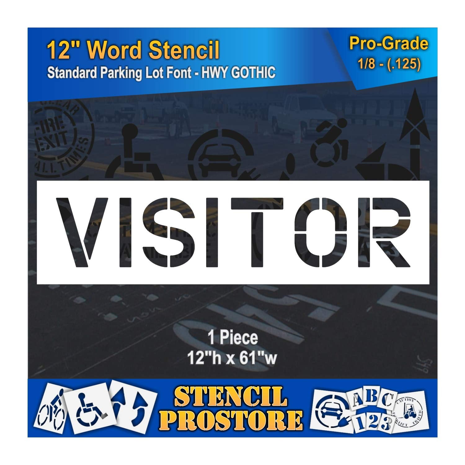 Pavement Marking Stencils - 12 inch Visitor Stencil - 12" x 62" x 1/8 ...