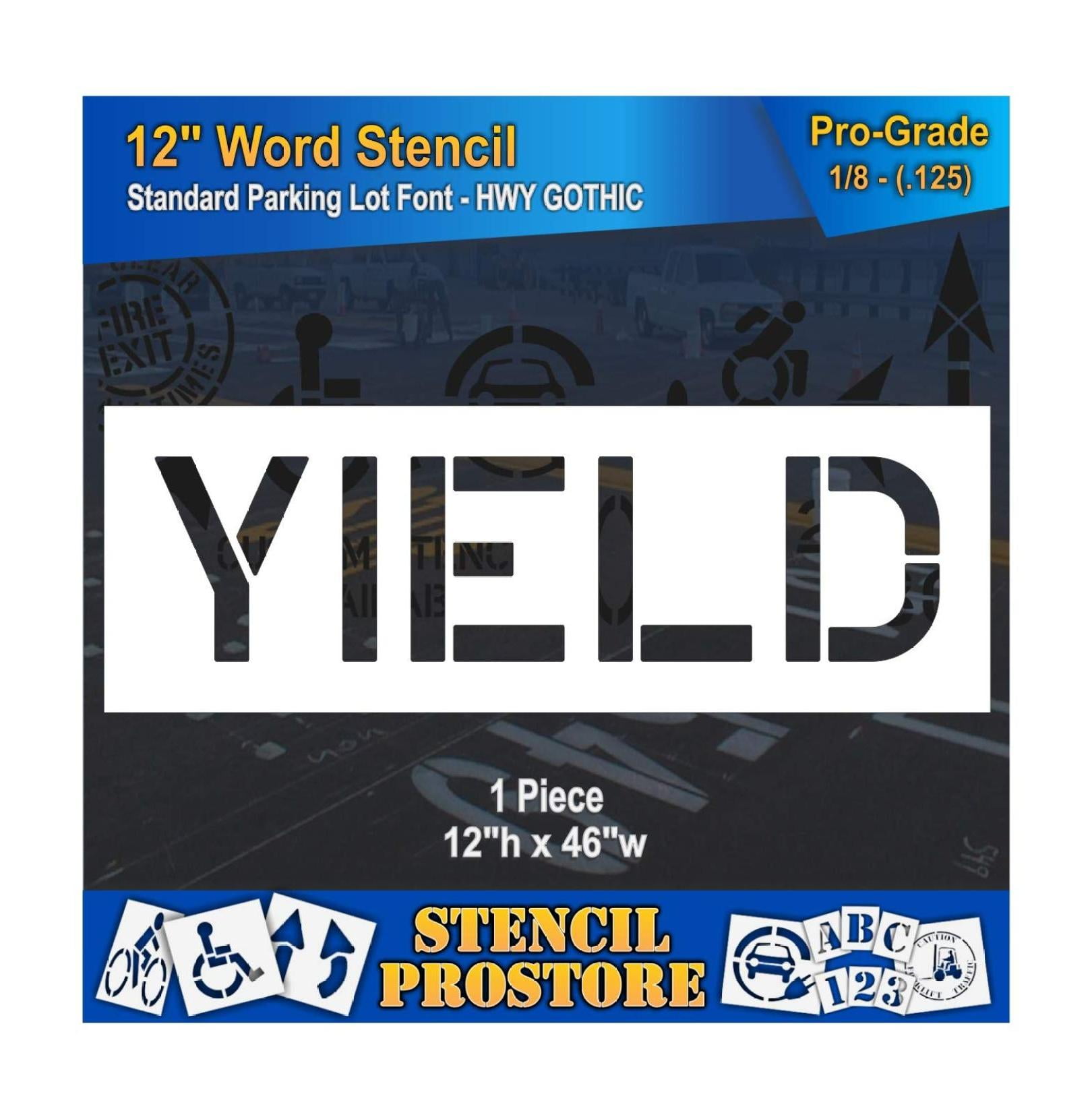 Pavement Marking Stencils - 12 inch Yield Stencil - 12" x 46" x 1/8 ...