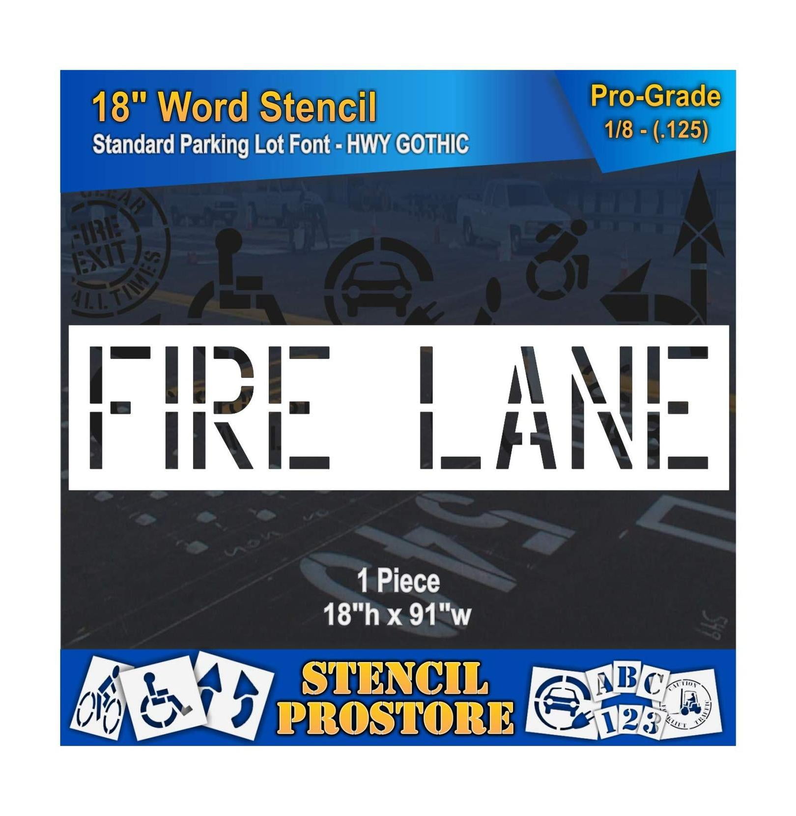 Pavement Marking Stencils - 18 inch FIRE Lane Stencil - 18" x 90" x 1/8 ...