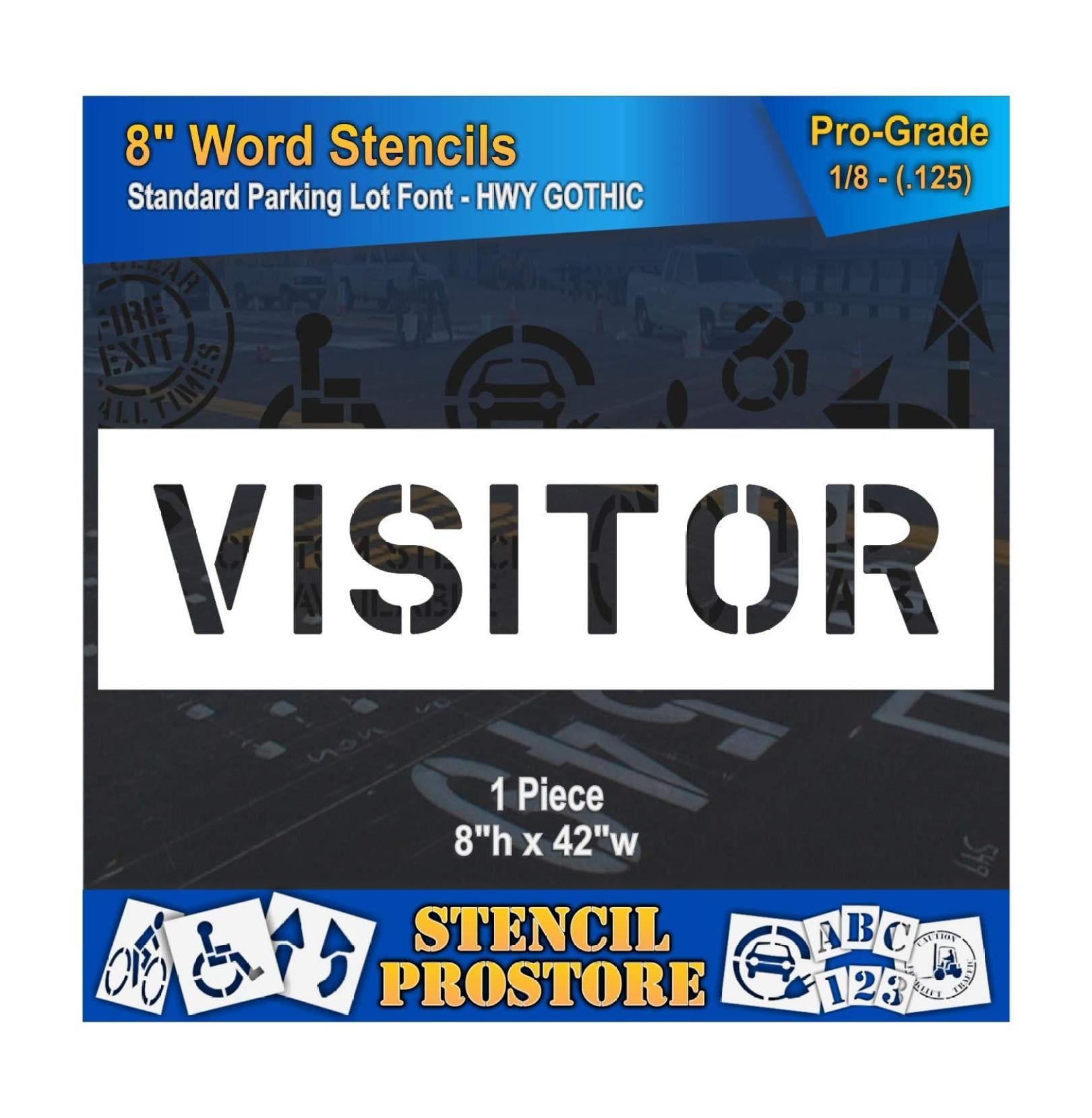 Pavement Marking Stencils - 8 inch Visitor Stencil - 8" x 41" x 1/8 ...
