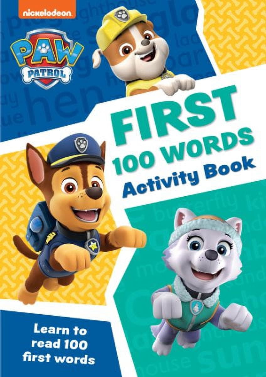 Paw Patrol First 100 Words Activity Book: Get Set For School! - Walmart.com
