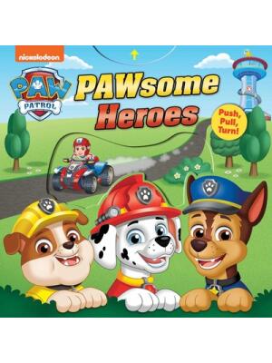 Paw Patrol: Pawsome Heroes!: Push-Pull-Turn - Walmart.com