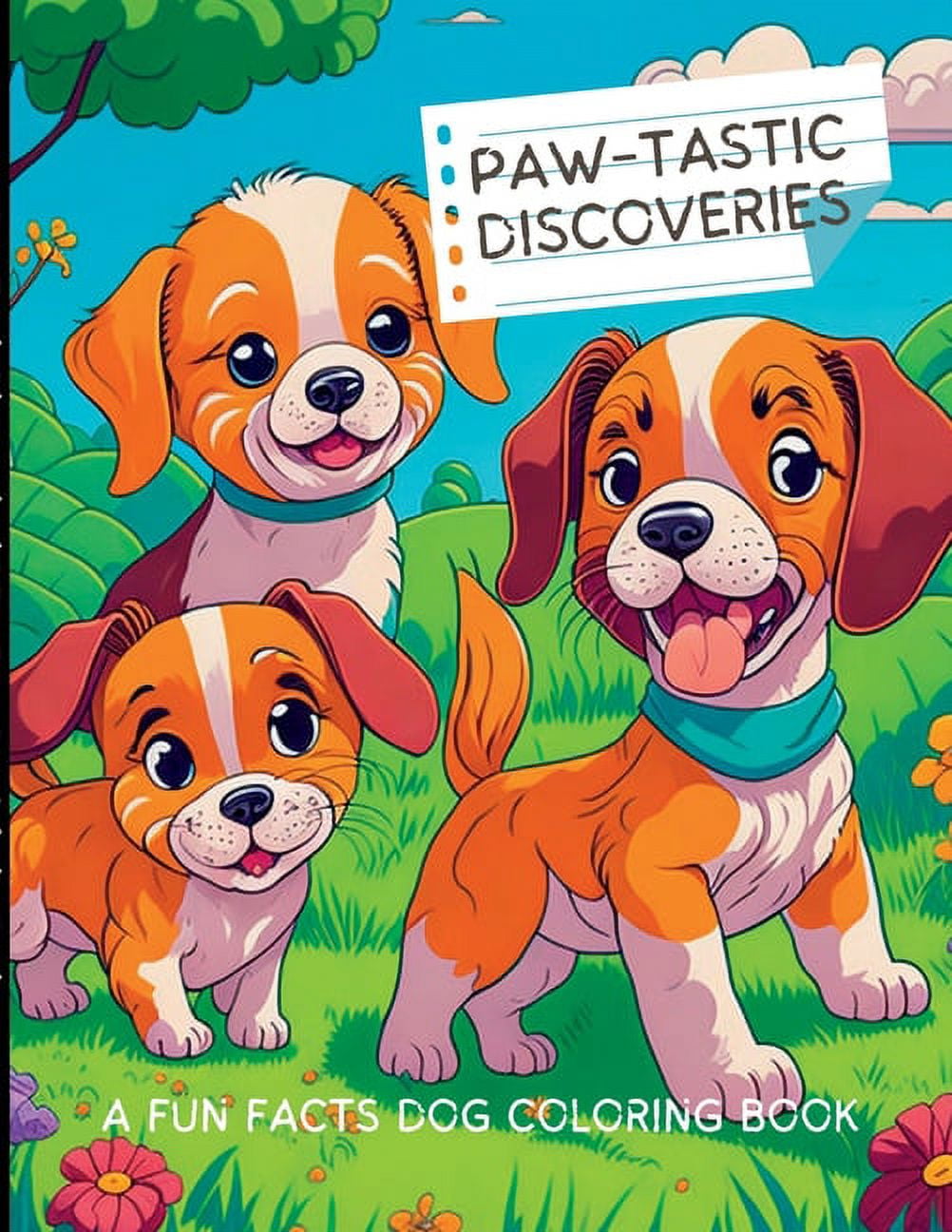 Paw-Tastic Discoveries: A Fun Facts Dog Coloring Book: Explore the ...