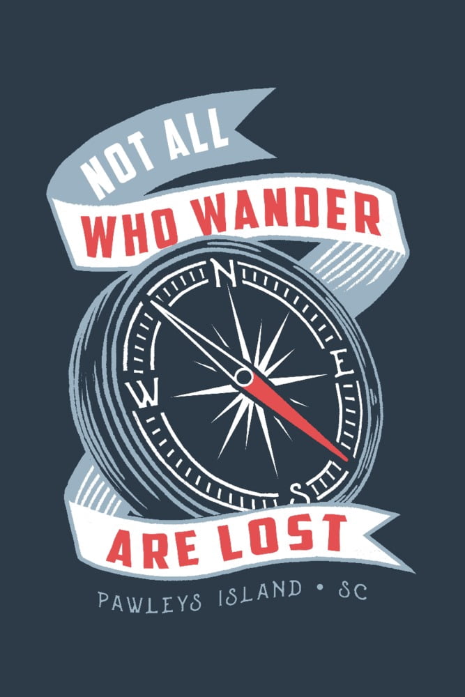 Pawleys Island, South Carolina, Nautical Sayings Collection, Not All ...