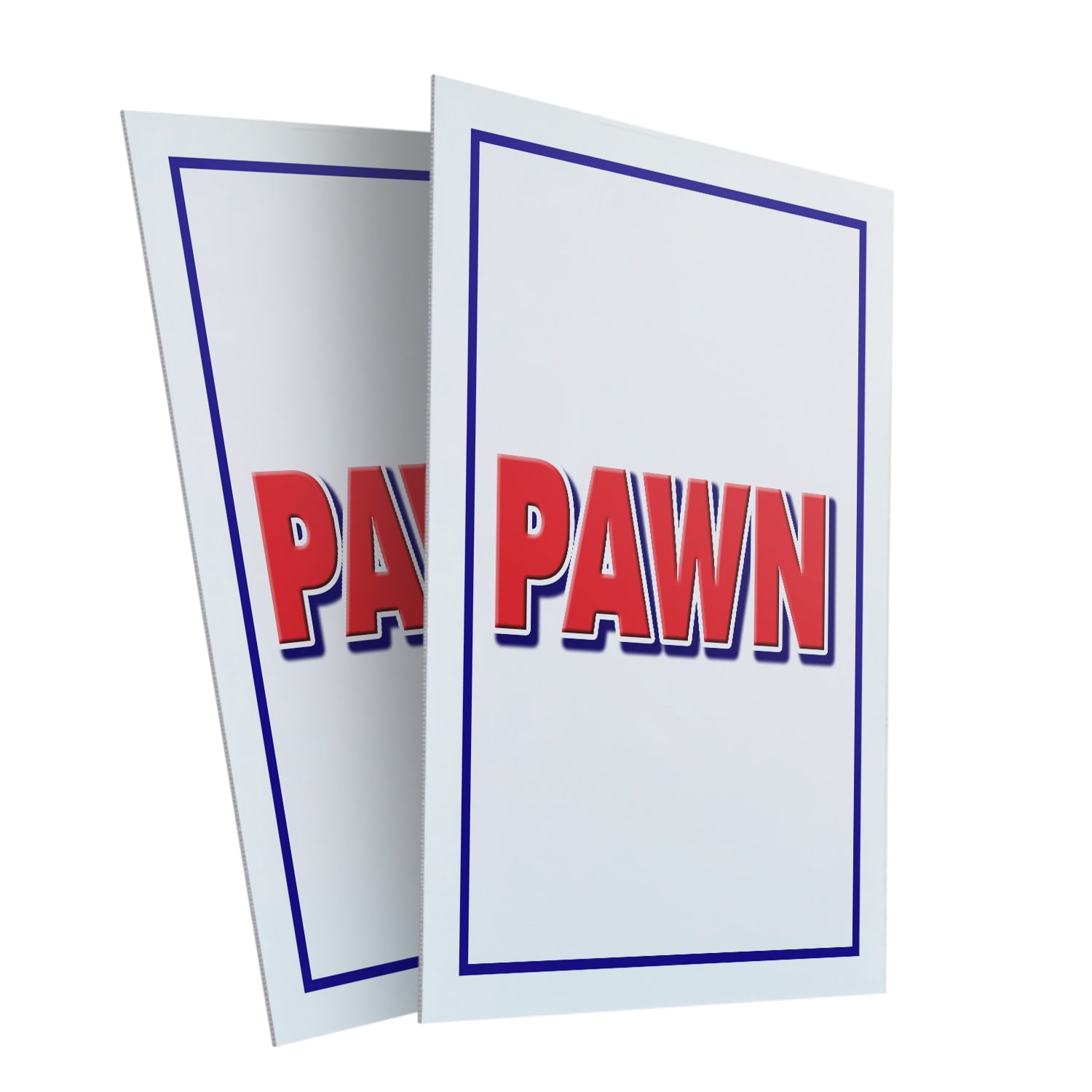 Pawn (2-PACK) 24" x 36" Plastic Signs | Sign Insert 4mm Corrugated ...