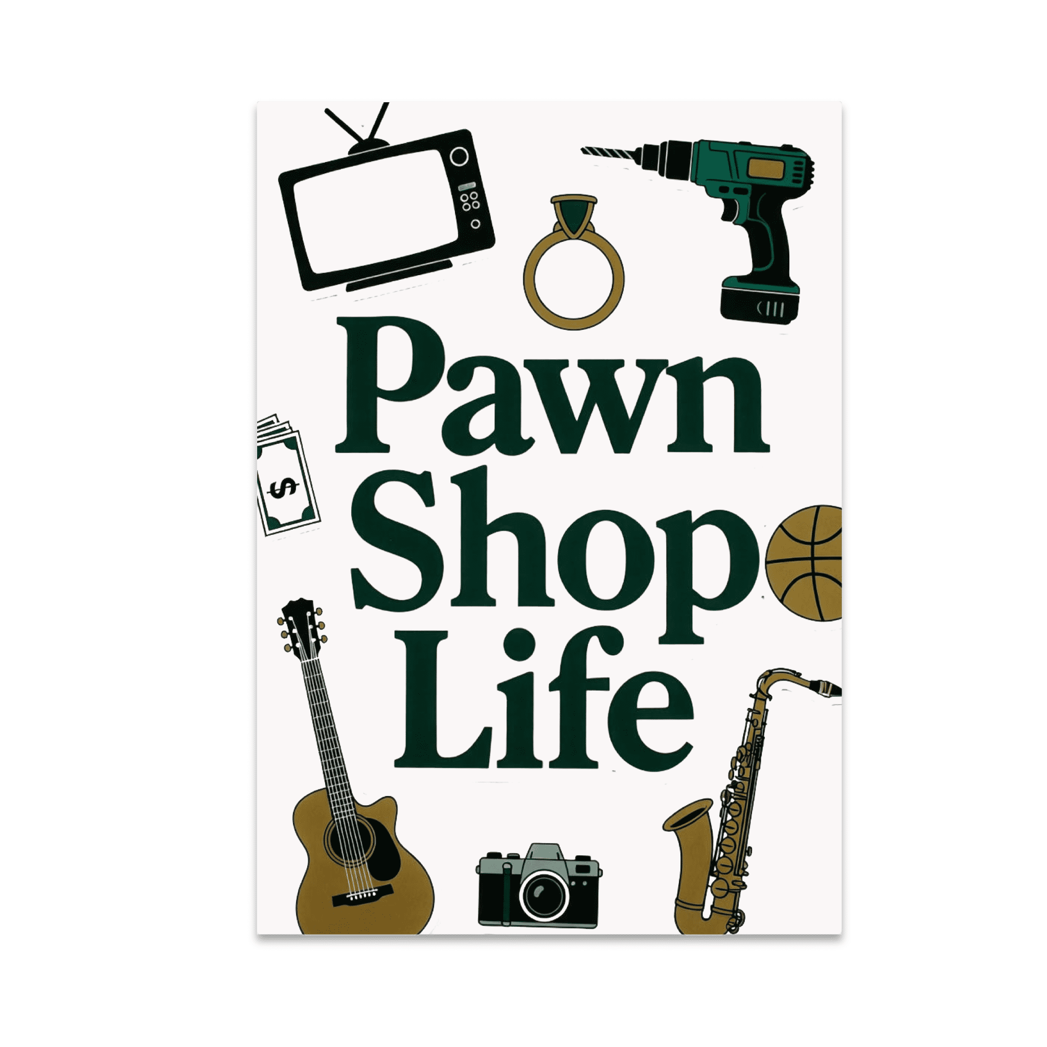 Pawn Shop Life Collage Art - Pawn Shop Enthusiast - 13x19 Poster Print ...