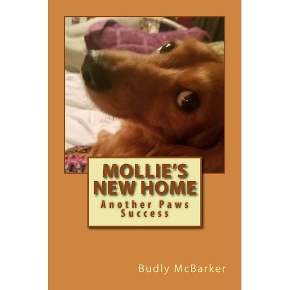 Paws Adoption Story Book Collection: Mollie's New Home : Another Paws ...