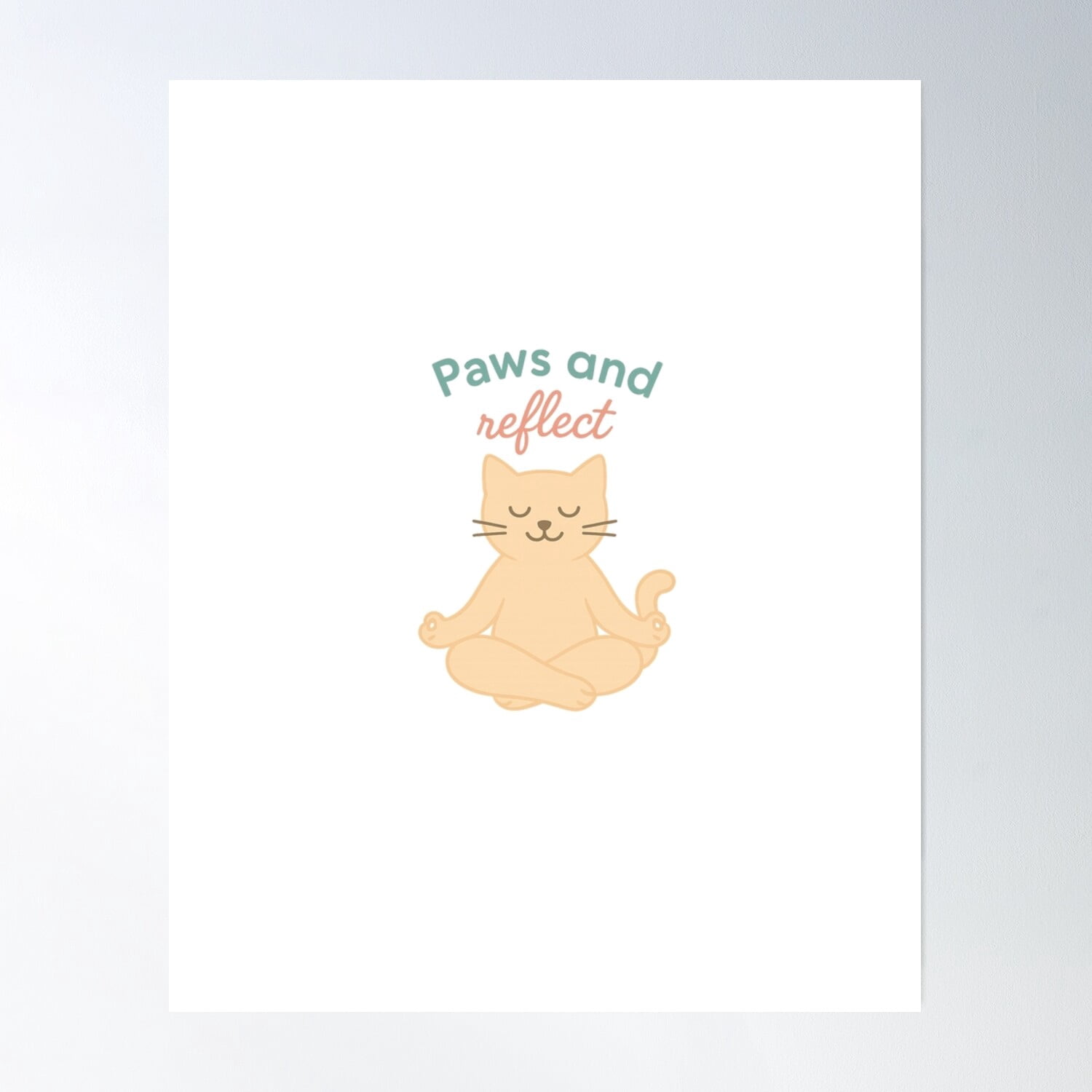 Paws And Reflect – Meditating Cat Inspirational Quote Design Poster ...
