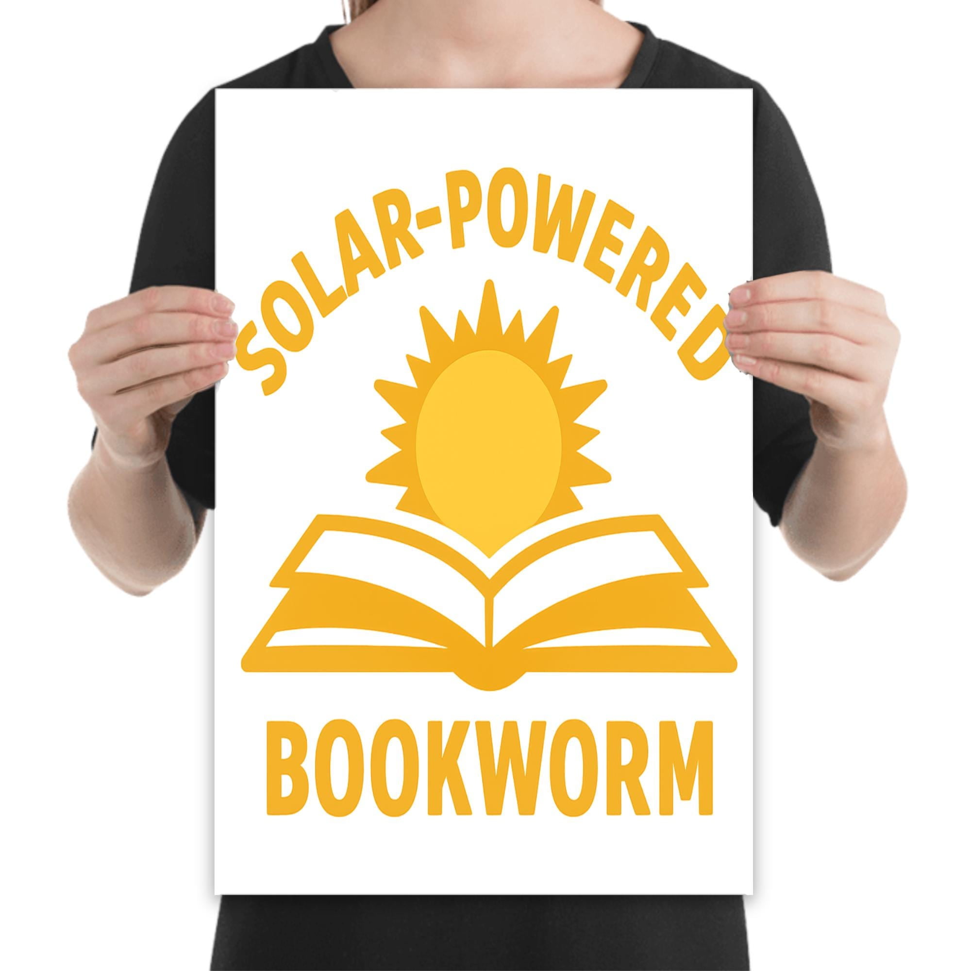 Solar Powered Bookworm Poster 13x19 Eco-Friendly Wall Art for Readers ...