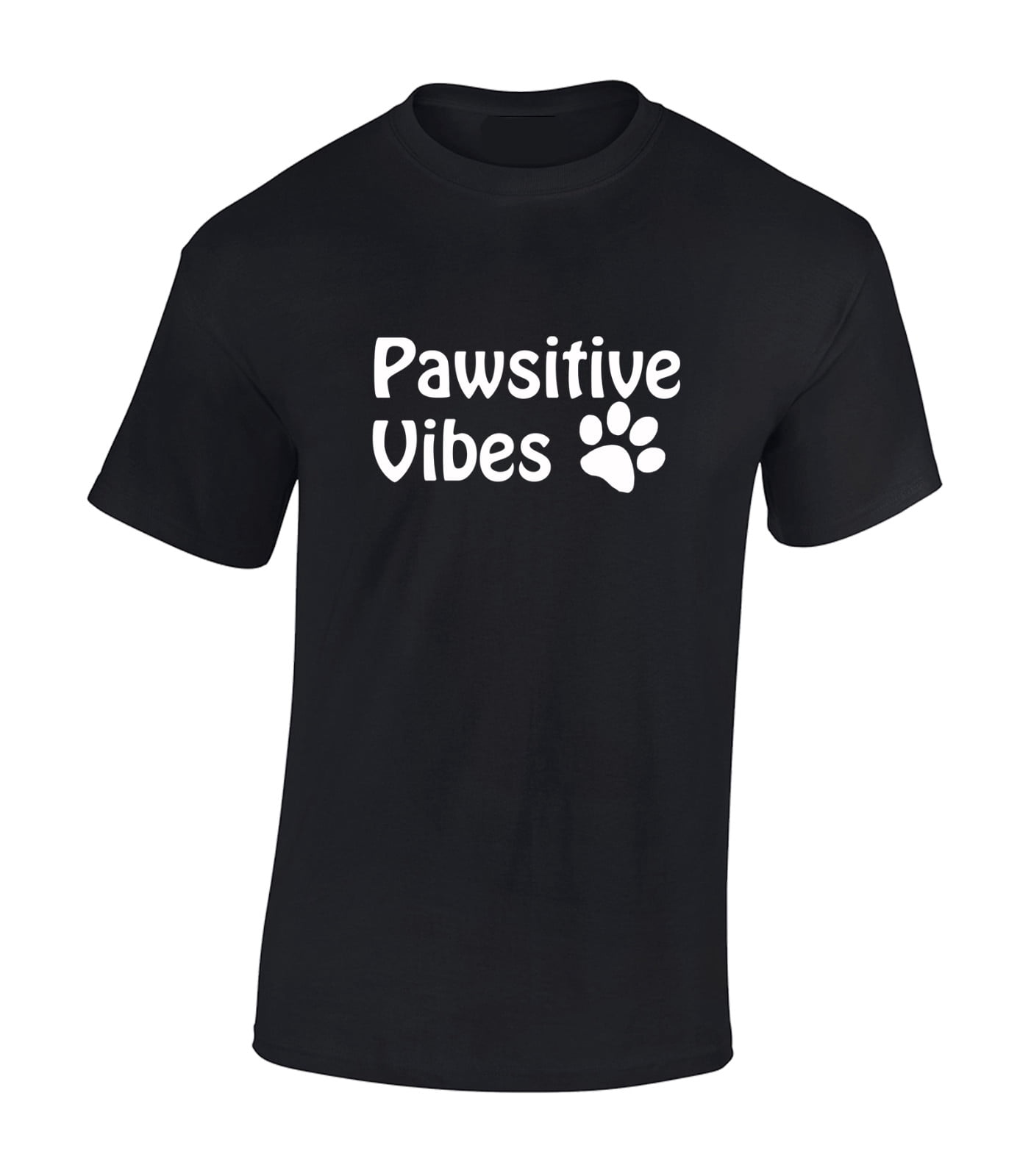 Pawsitive Vibes Cool Animal Lover Cat Dog Positive T-shirt - Walmart.com