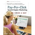 Pay-Per-Click Search Engine Marketing: An Hour a Day [With Access Code ...