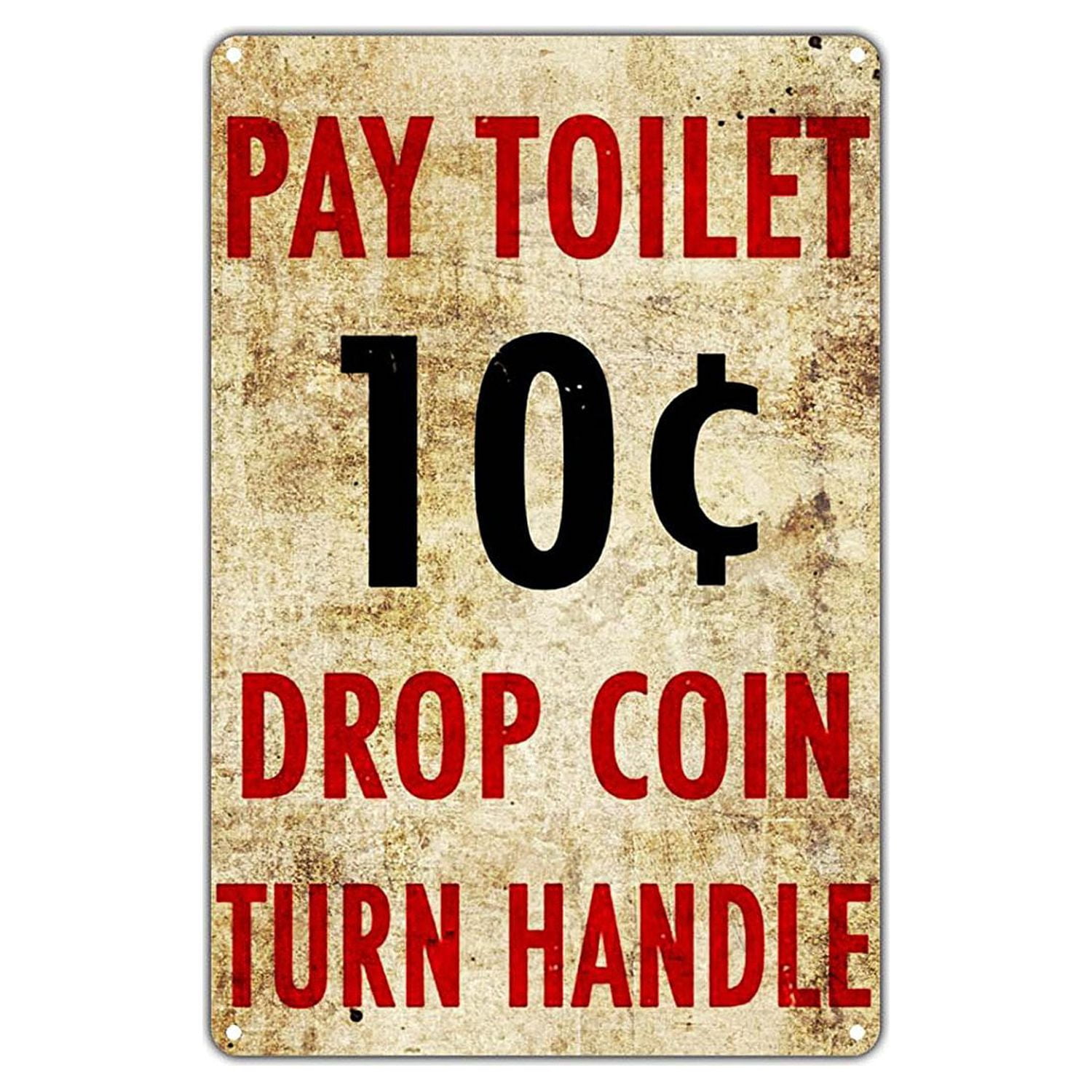 Pay Toilet Drop Coin Turn Handle Restroom Vintage Retro Metal Wall ...