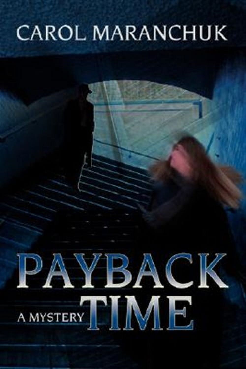 Payback Time : A Mystery - Walmart.com
