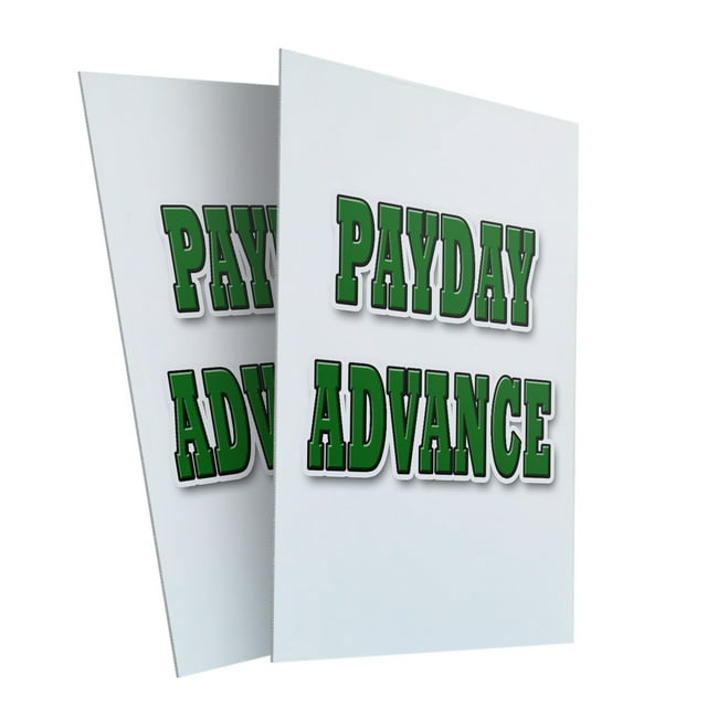 Payday Advance (2-PACK) 24" x 36" Plastic Signs | Sign Insert 4mm ...