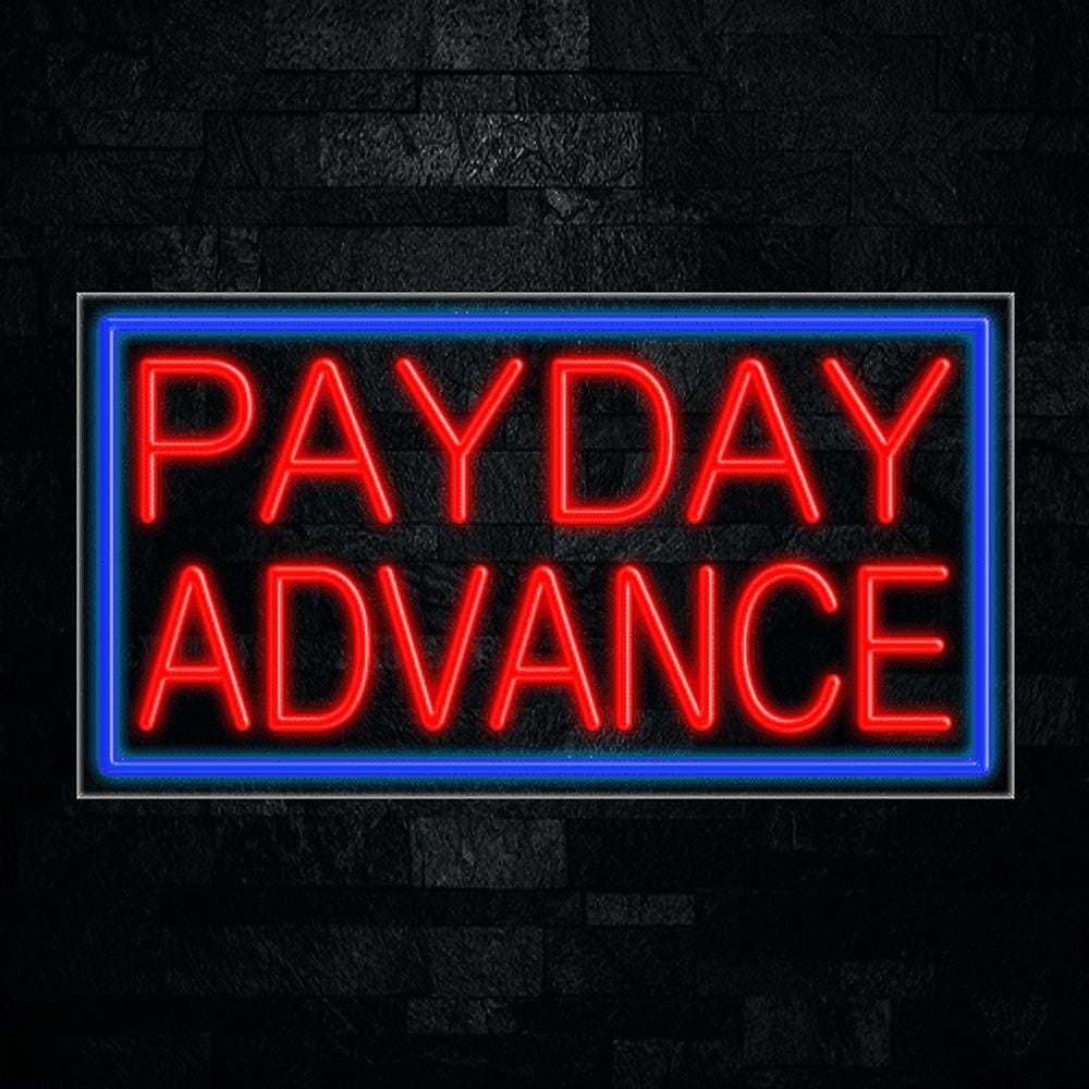 Payday Advance-LED Neon Sign 33"L x 18"H #31106 - Walmart.com