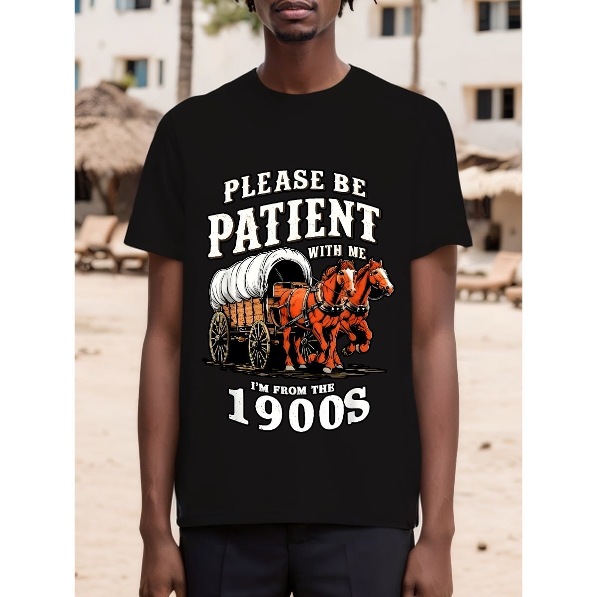 Payeah Please Be Patient With Me I'm From The 1900s Vintage T-Shirt ...