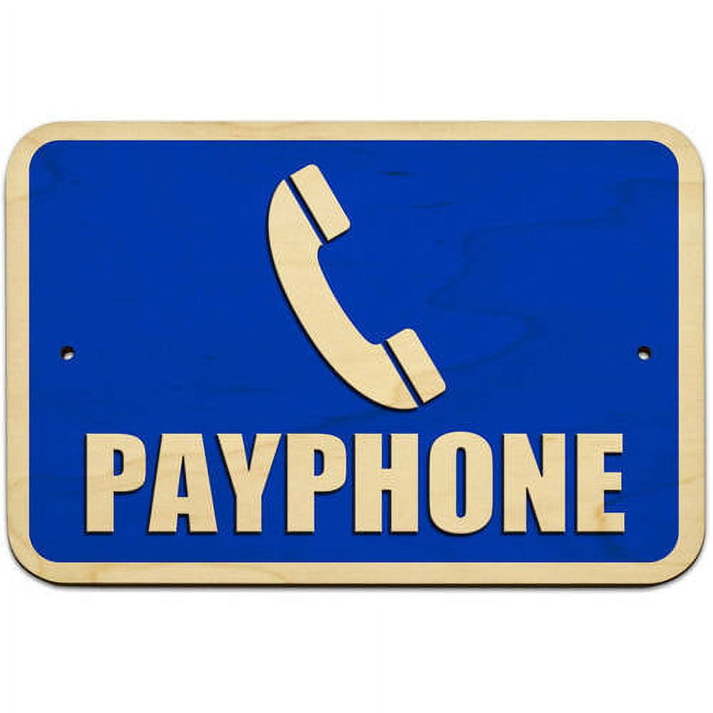 Payphone 9" x 6" Wood Sign - Walmart.com