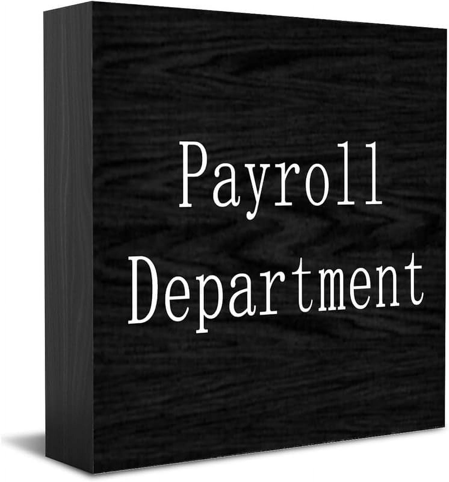 Payroll Department Wooden Box Sign Decorative Funny Office Wood Box ...