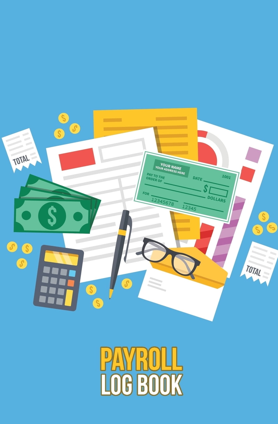 Payroll Log Book : 120-page Blank, Lined Writing Journal for Payroll ...