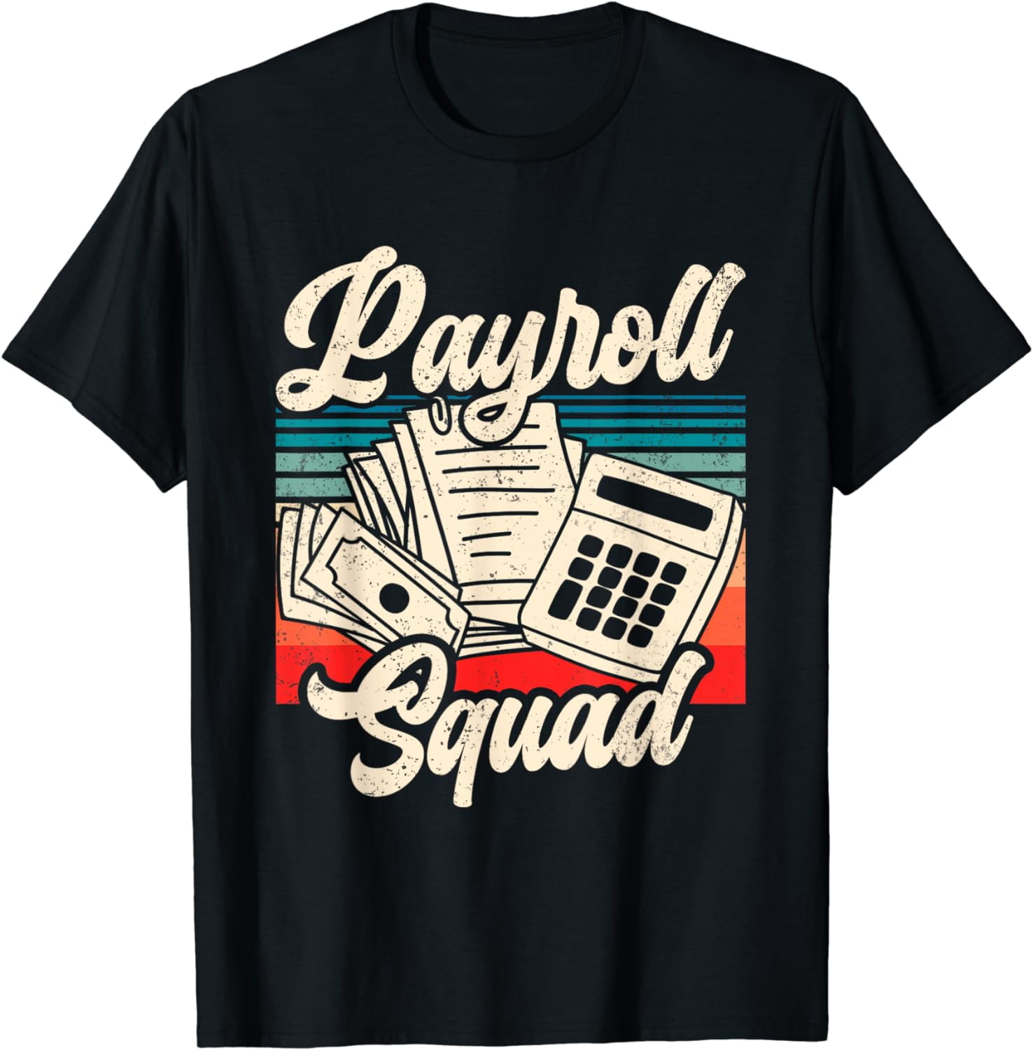 Payroll Squad Accountant Payroll Specialist HR Team T-Shirt - Walmart.com