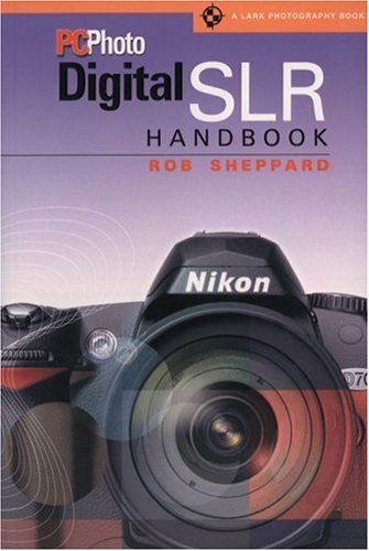 Pre-Owned Pcphoto Digital Slr Handbook (Paperback) 1579906028 ...