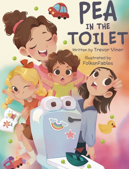 Pea in the Toilet, (Hardcover) - Walmart.com