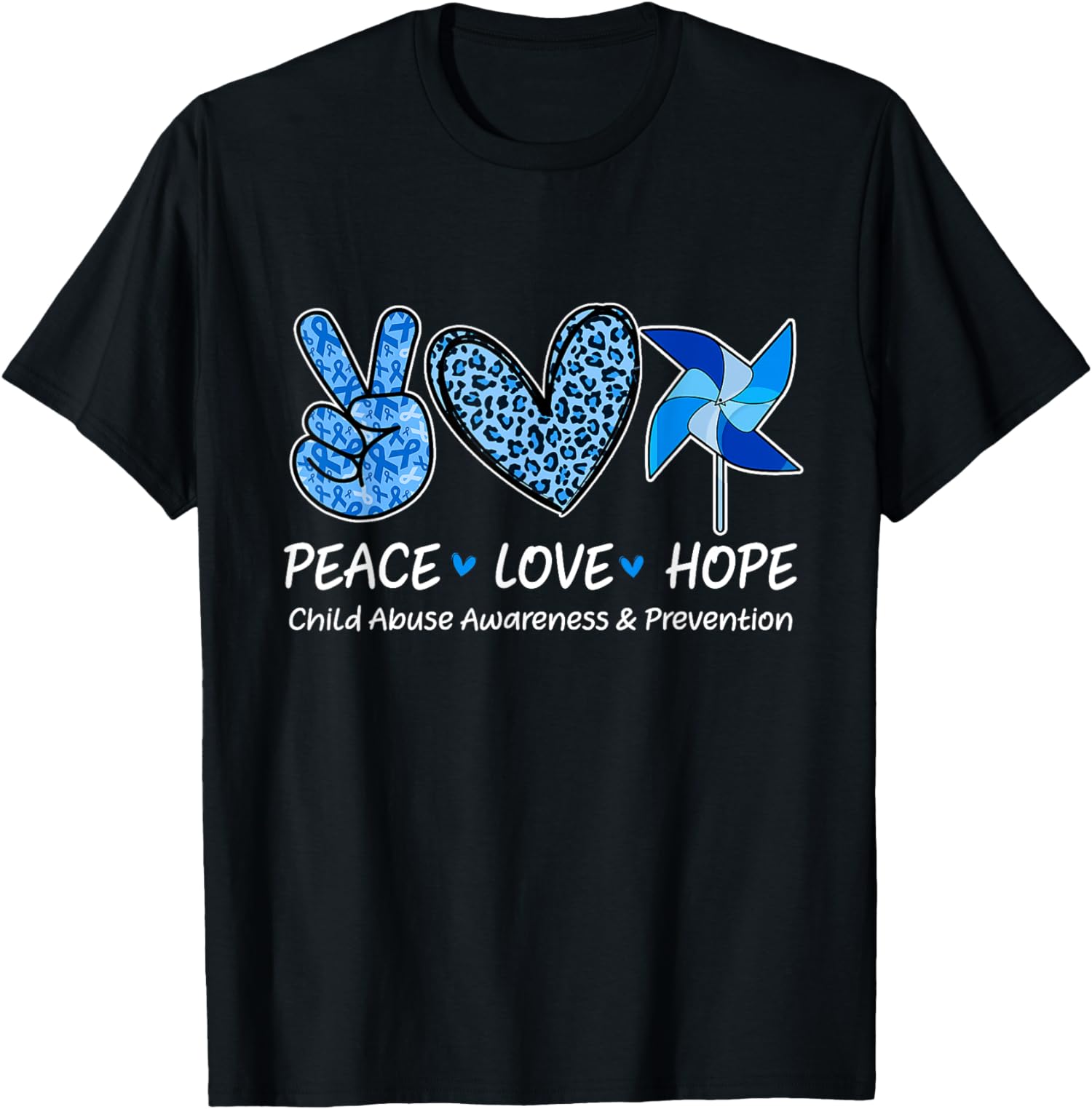 Peace Hope Love Tshirt Child Abuse Awareness Pinwheel T-Shirt - Walmart.com