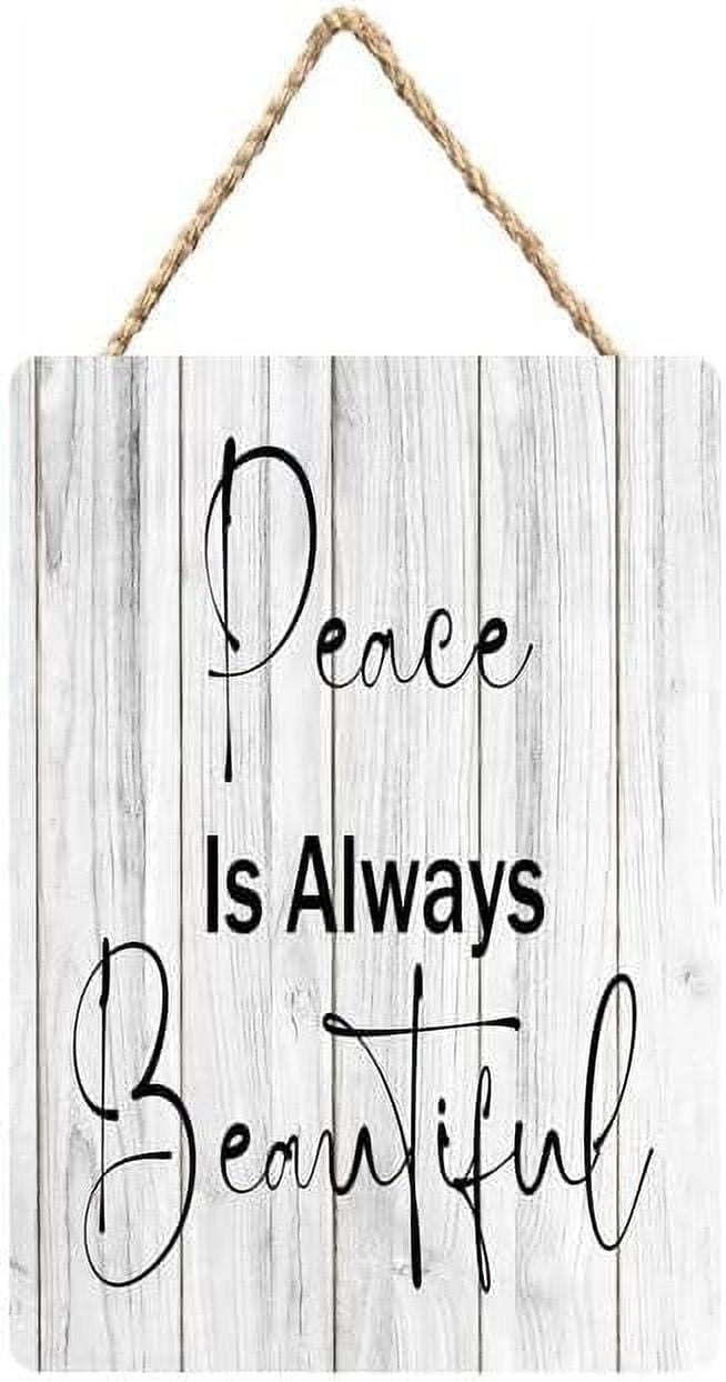 Peace Is Always Beautiful Wood Decor Sign 8x10Inch Vintage Home Decor ...