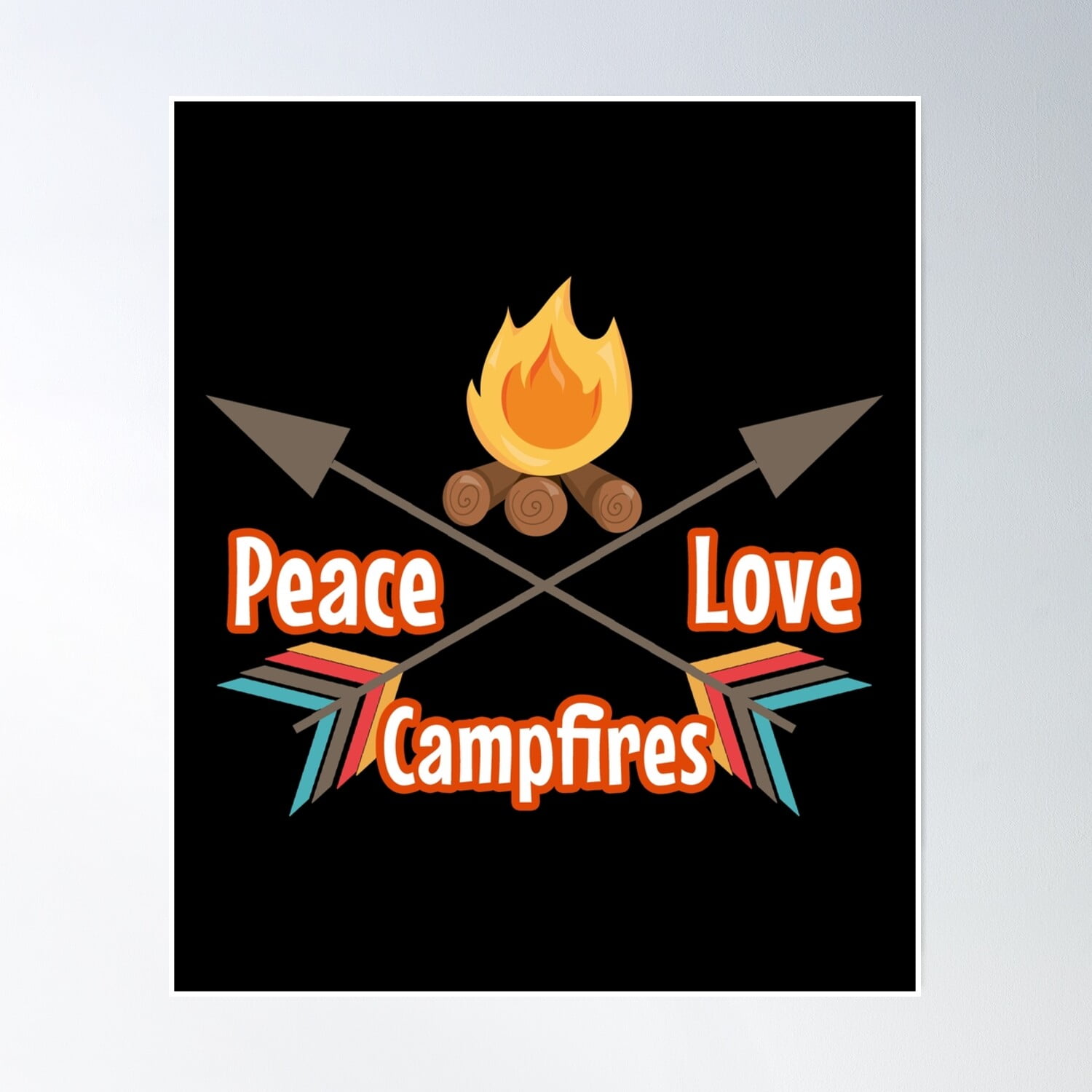 Peace Love And Campfires Camping Design Poster Wall Art, Modern Wall ...