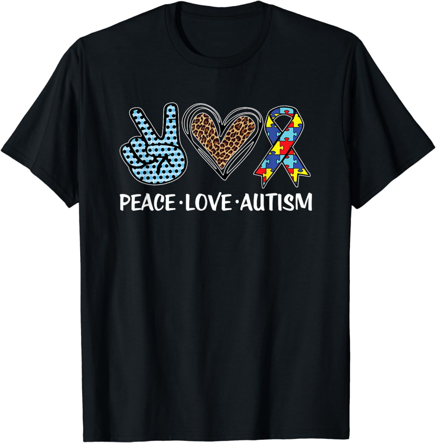 Peace Love Autism Puzzle Pieces Ribbon Autism Awareness T-Shirt ...