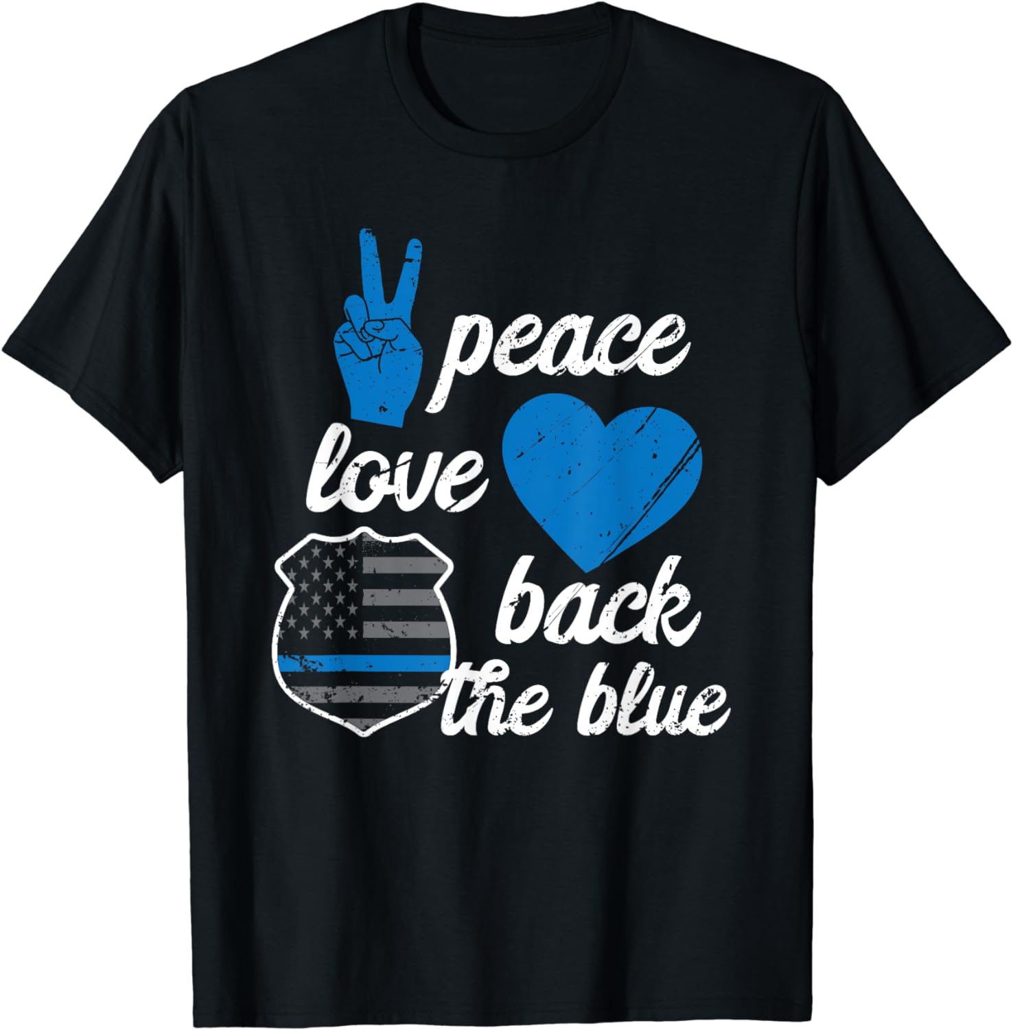 Peace Love Back The Blue US Flag Police Officer Police Pride T-Shirt ...