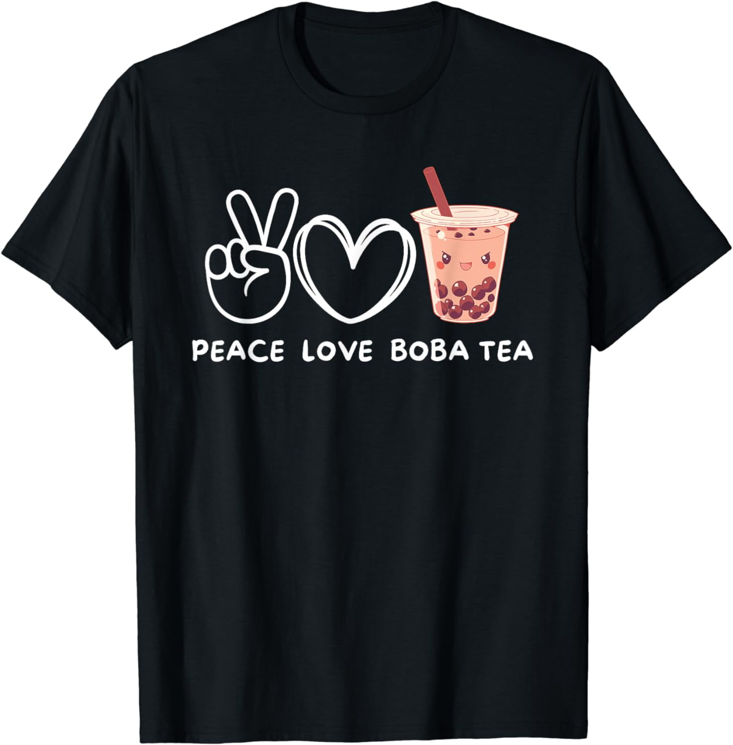 Peace, Love Boba Tea Kawaii Boba Tea Lover Food Lover T-Shirt - Walmart.com