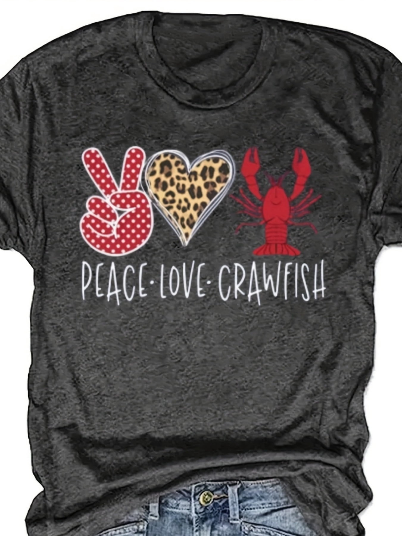 Peace Love Crawfish Graphic T-Shirt, Funny Southern Seafood Boil Tee ...