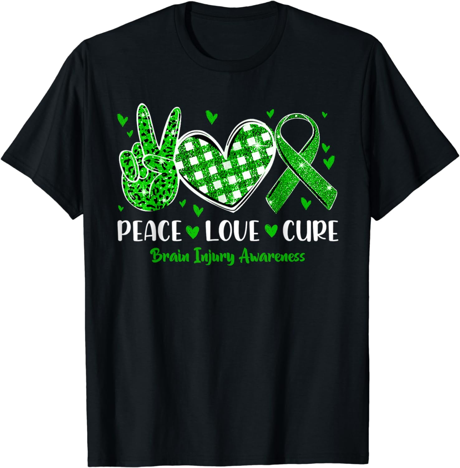 Peace Love Cure Brain Injury Awareness Month Green Ribbon T-Shirt ...