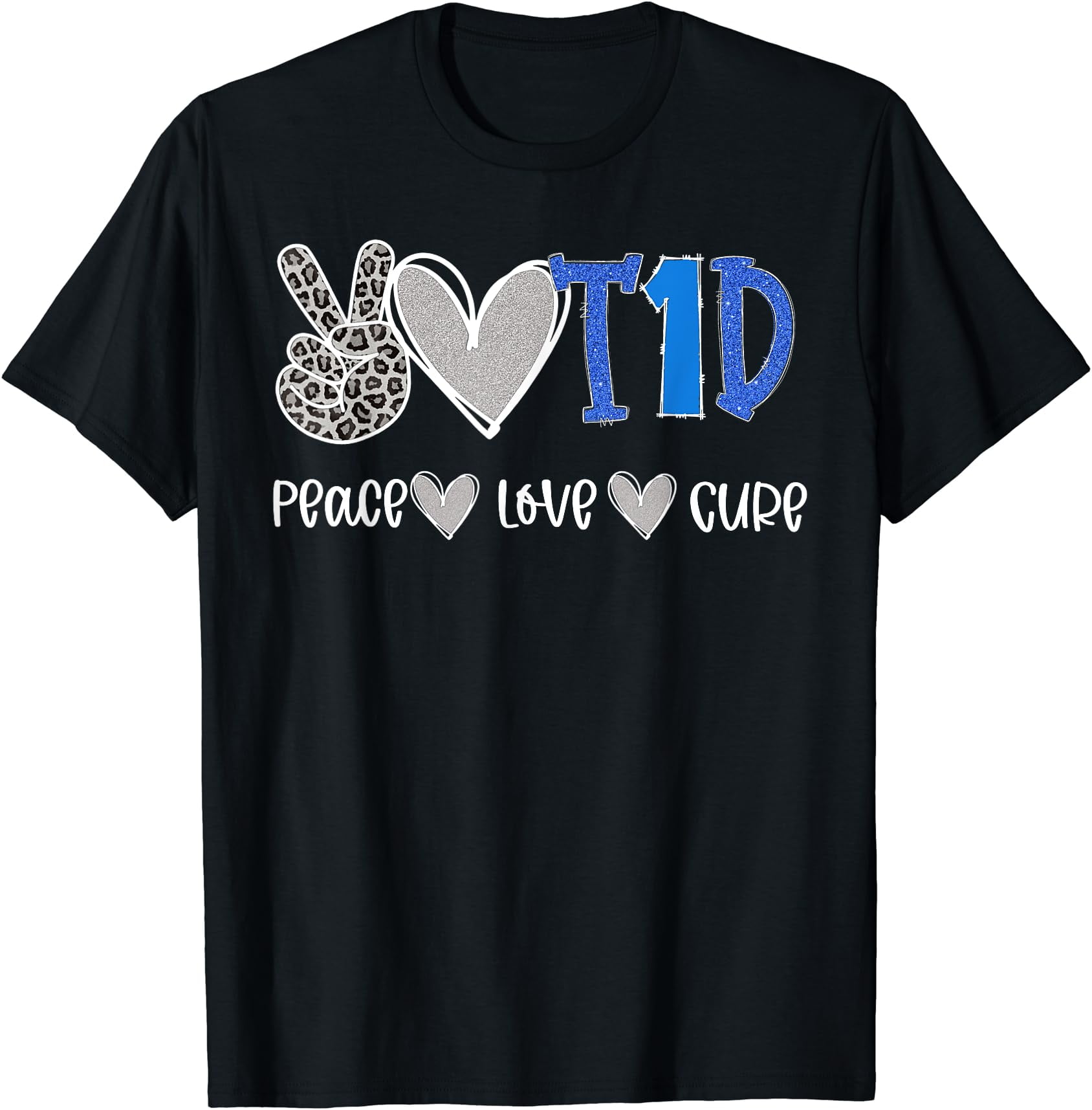 Peace Love Cure Type One Diabetes awareness T1D T-Shirt - Walmart.com
