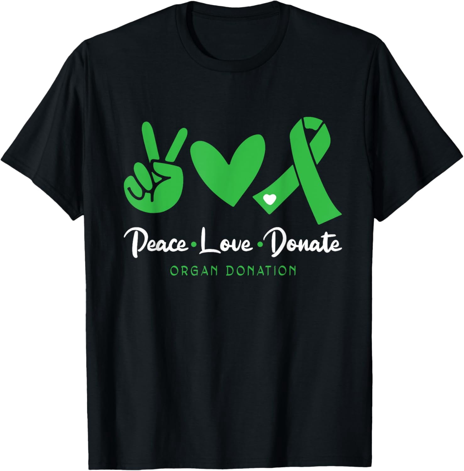 Peace Love Donate Organ Donation Awareness Ribbon Donor T-Shirt men and ...